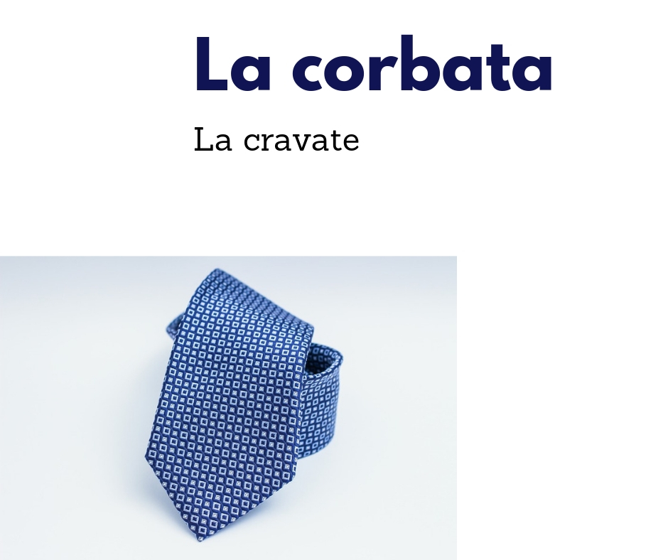 La corbata – Vocabulaire Espagnol